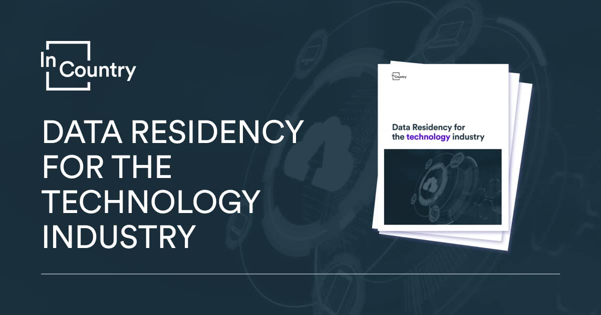 Data residency report for the technology industry - InCountry