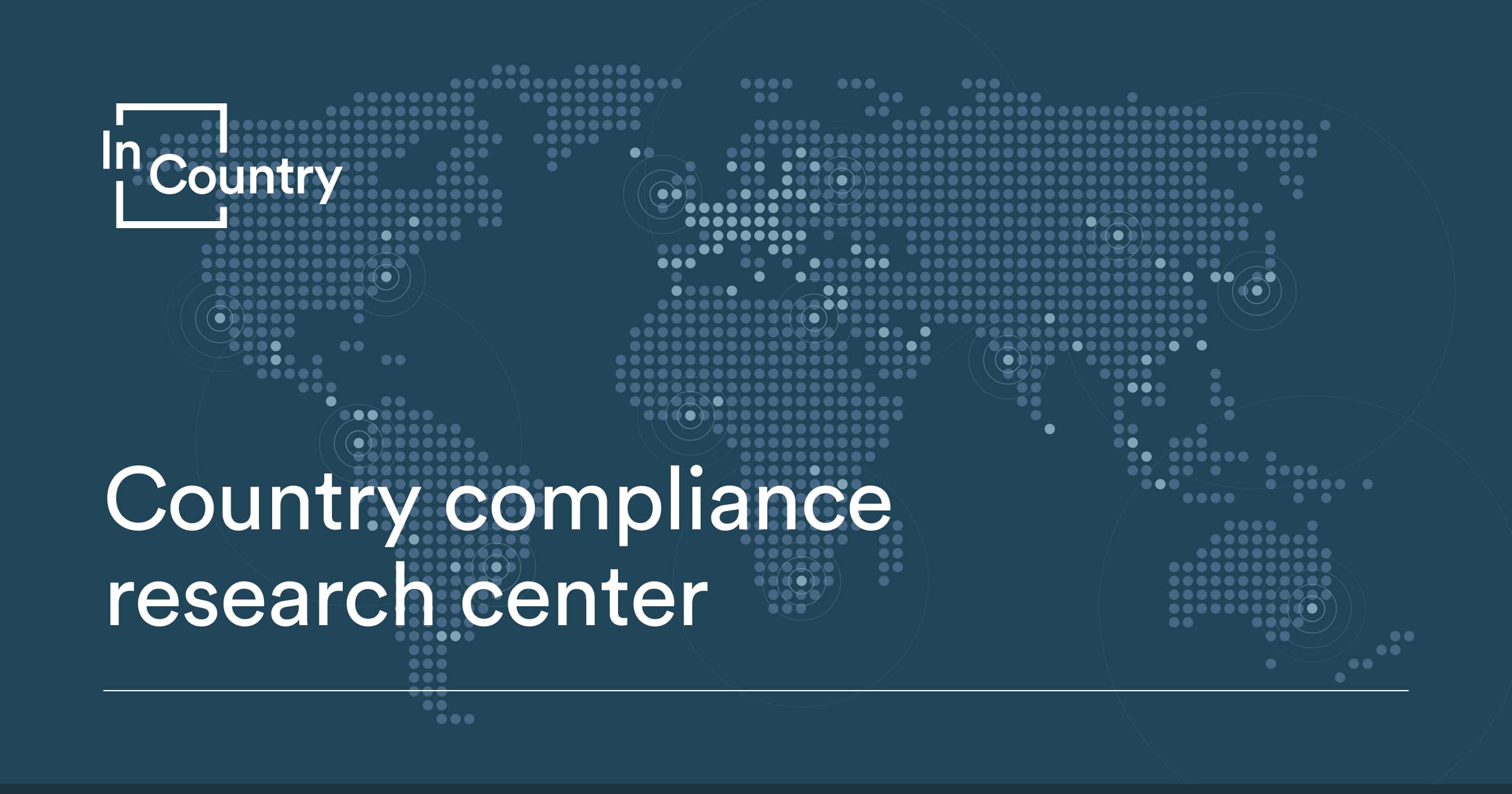 Data Residency and Data Localization Research - InCountry