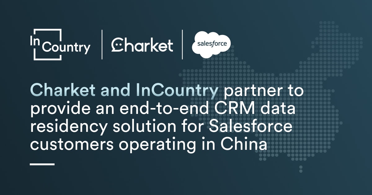 InCountry and Charket empower Salesforce customers in China - InCountry