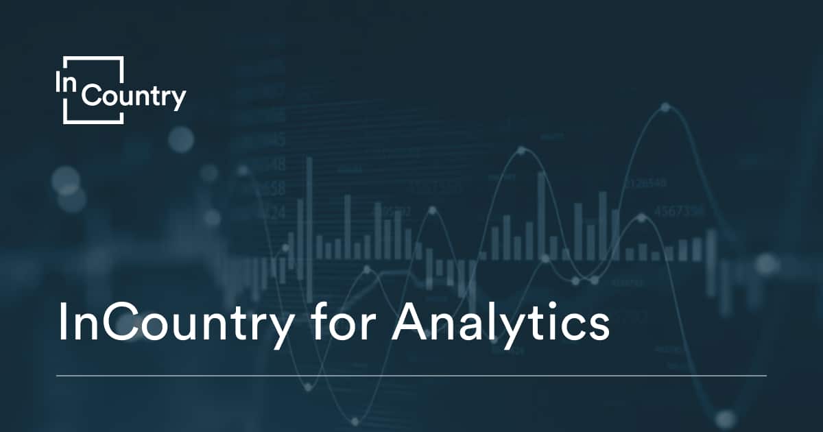 InCountry for Analytics - InCountry