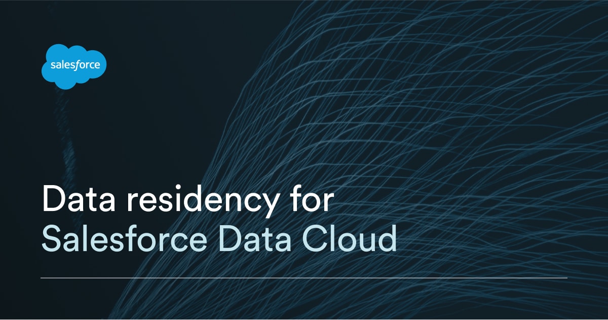 Data Residency for Salesforce Data Cloud - InCountry