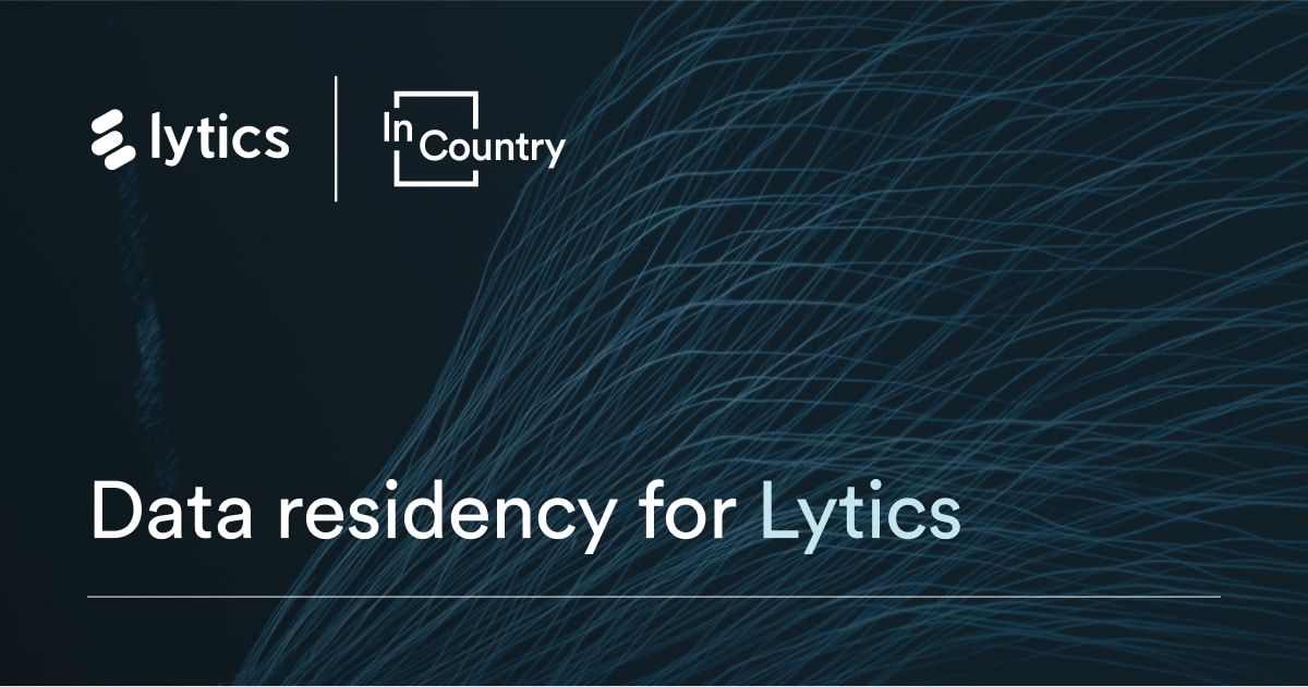 Data Residency for Lytics - InCountry