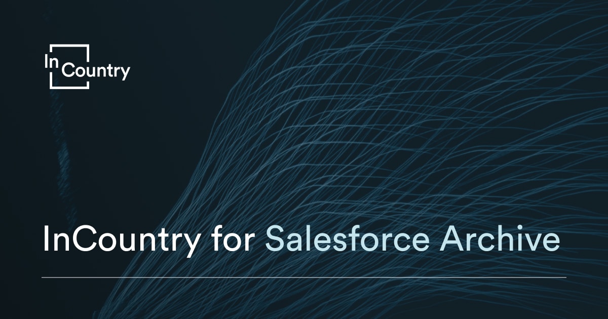 InCountry for Salesforce Archive - InCountry